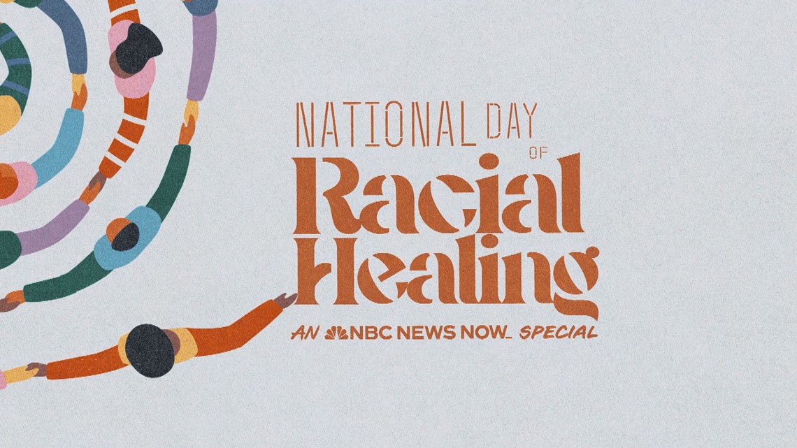 National Day of Racial Healing: An NBC News NOW Special | wkyc.com