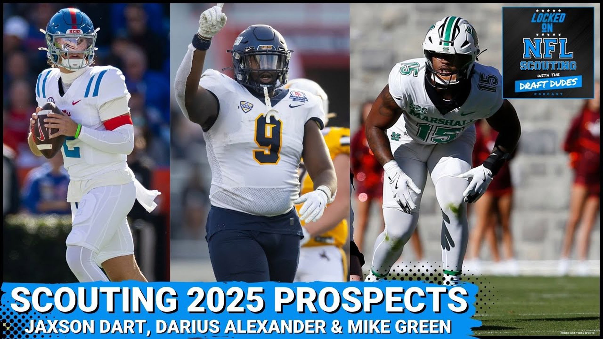 2025 NFL Draft Prospect Scouting: Jaxson Dart, Mike Green and Darius Alexander | wkyc.com