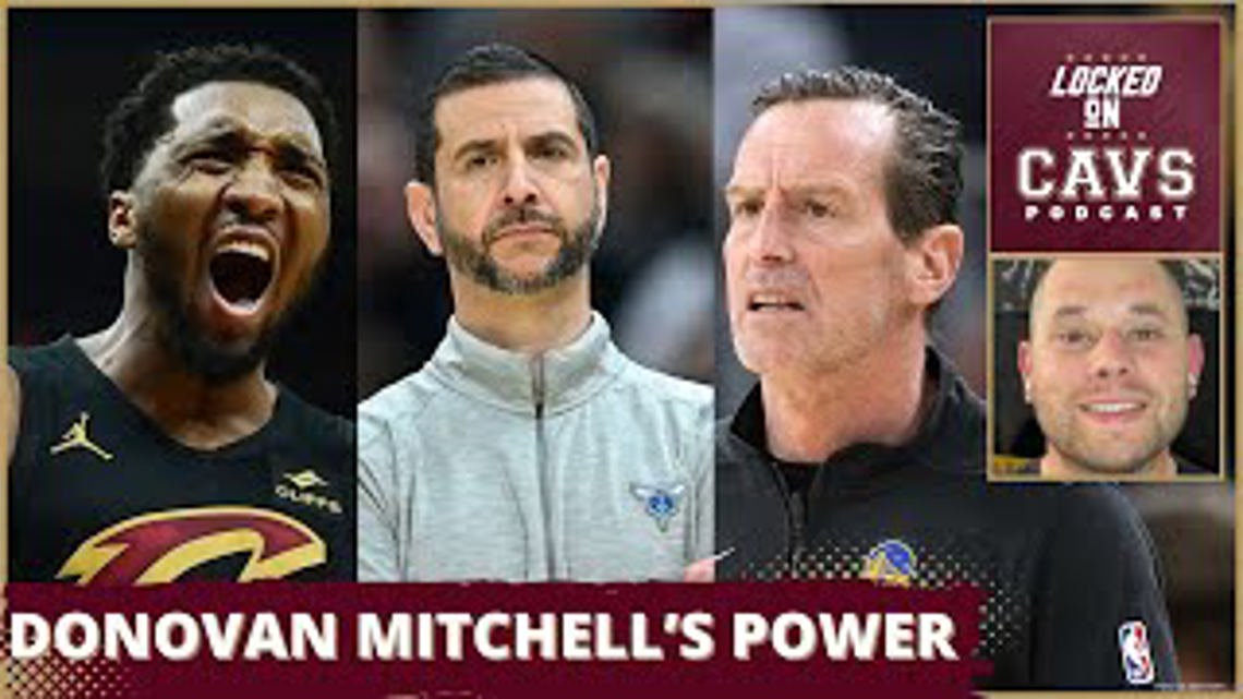Does Donovan Mitchell have POWER in the Cleveland Cavaliers coaching search? | Locked On Cavs ...