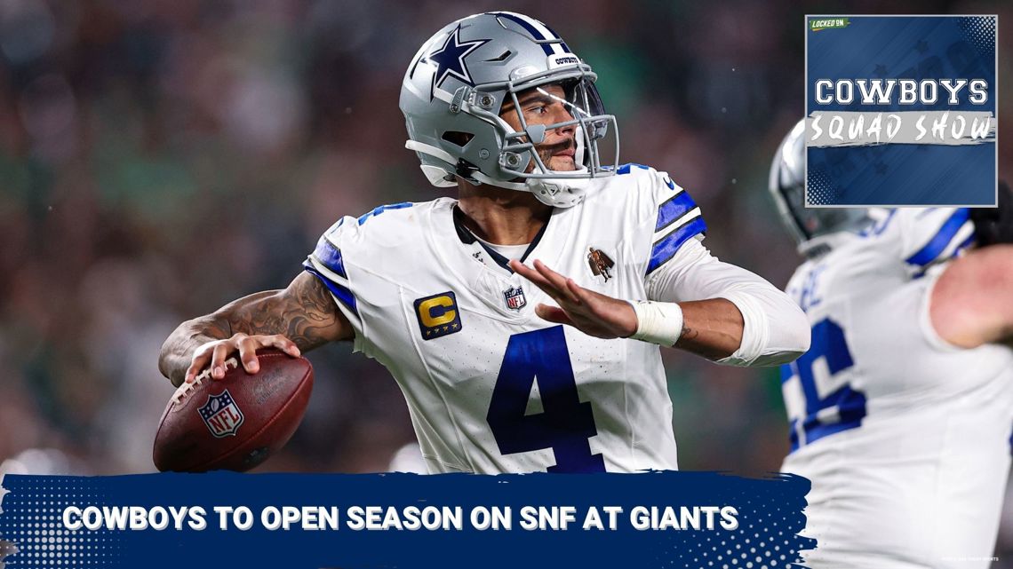 COWBOYS SQUAD SHOW: The Cowboys will open their season on SNF @ the ...