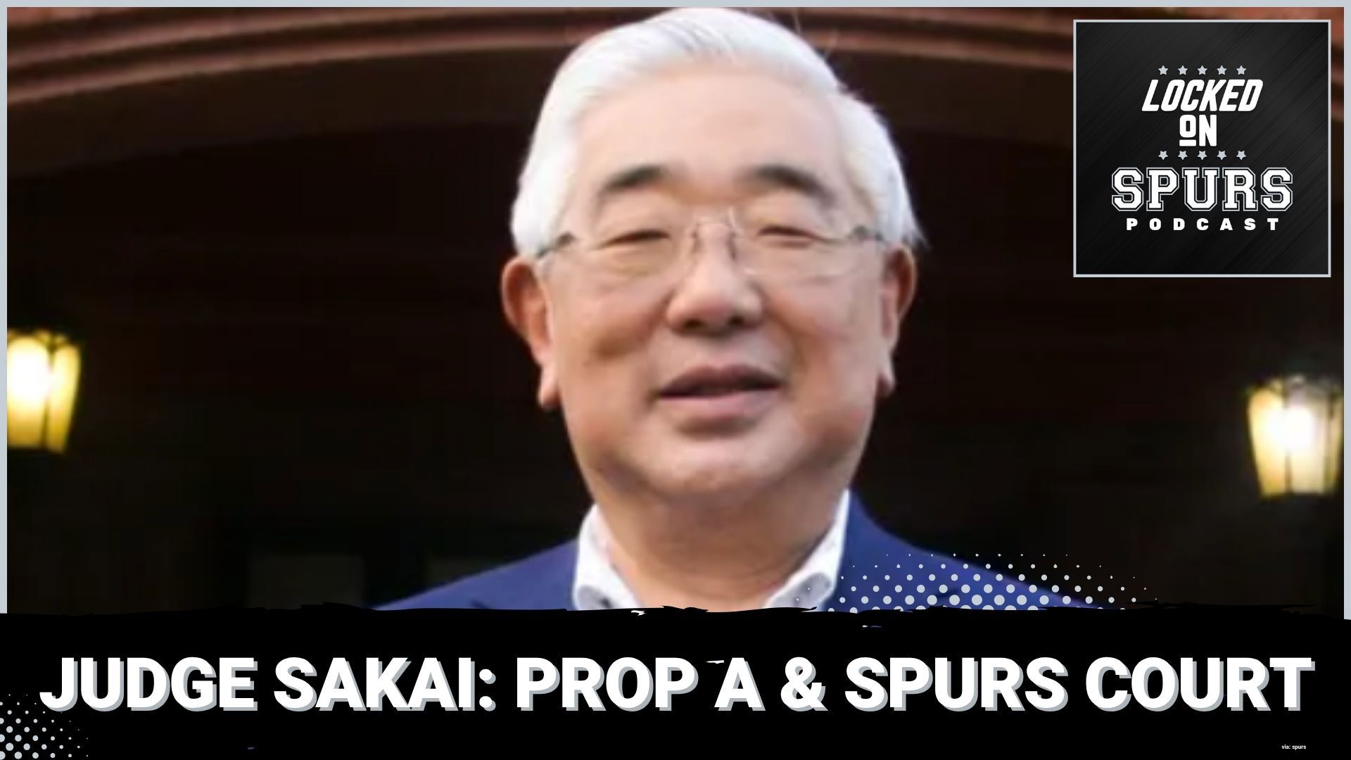 Bexar County Judge Sakai details Prop A | Locked On Spurs | wkyc.com
