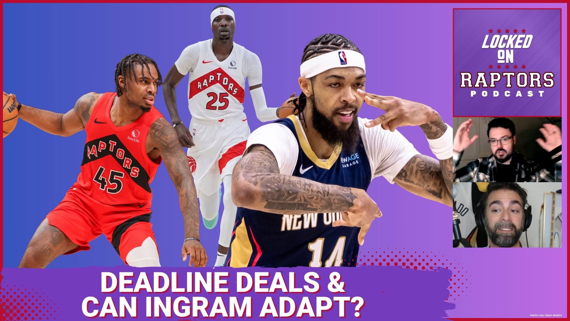 Raptors Trade Deadline Recap & is Brandon Ingram adaptable? w/ Jake ...