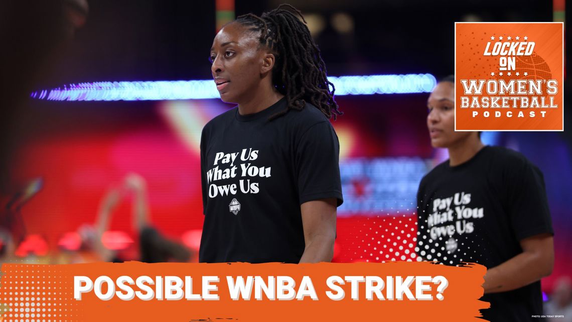 Will the WNBA go on STRIKE? | WNBA Podcast | wkyc.com