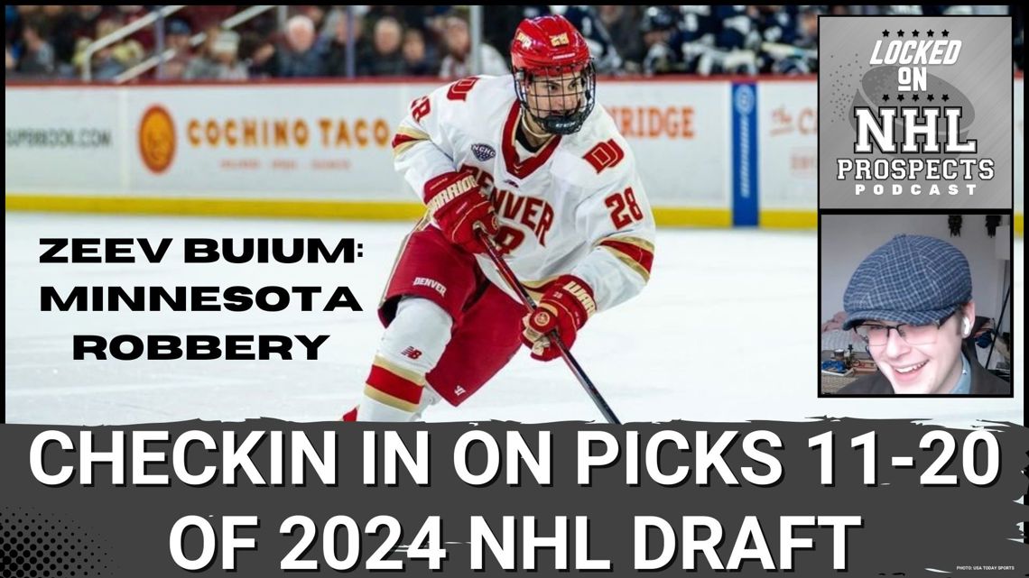 ZEEV BUIUM STEAL OF THE DRAFT? | Checking In On Picks 11-20 of 2024 NHL ...