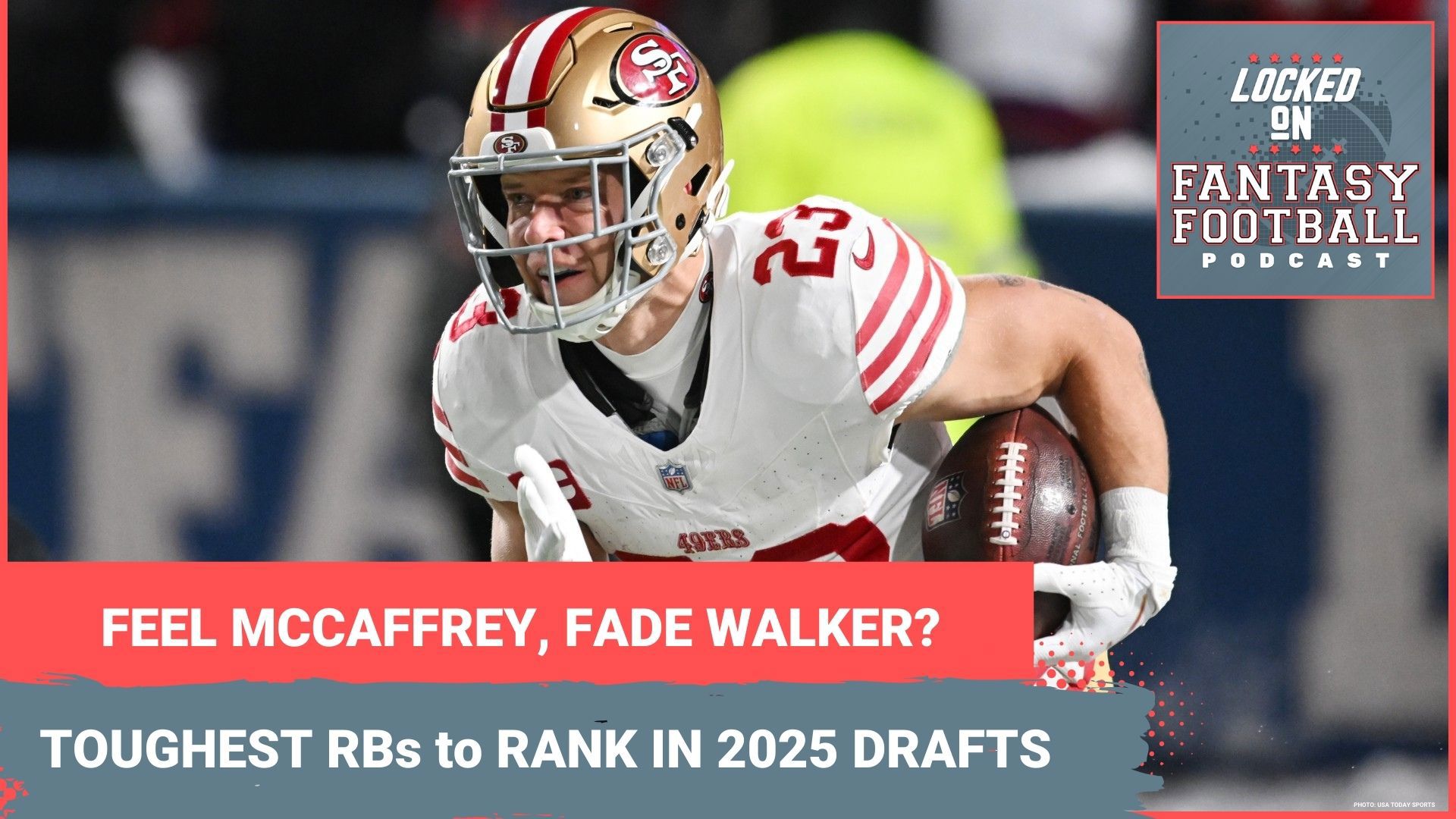FEEL Christian McCaffrey, FADE Kenneth Walker III? Fantasy's hardest ...
