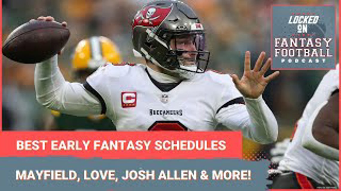Fantasy football's best early schedules 2024: Baker Mayfield, Jordan ...