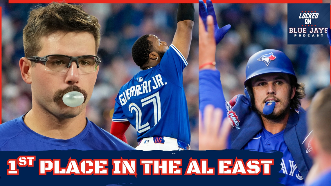 The Toronto Blue Jays Are *FIRST PLACE* In The AL East! Will They Win ...
