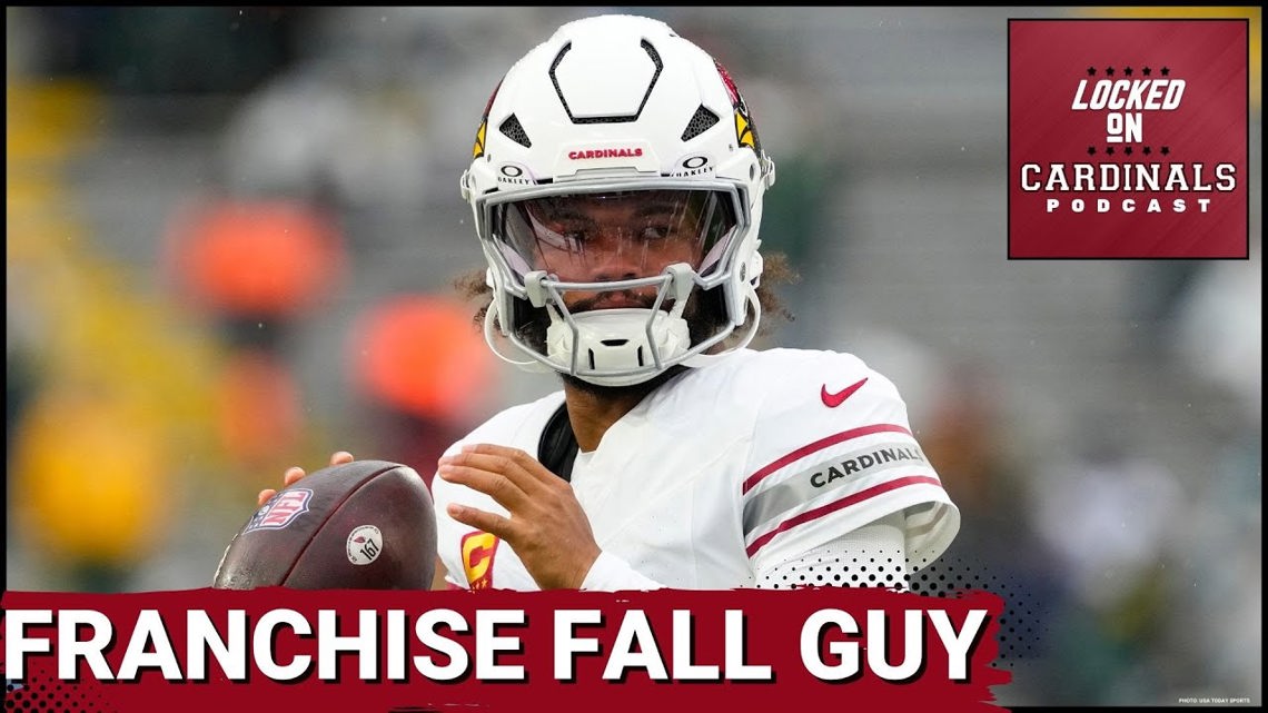 Arizona Cardinals Kyler Murray: Franchise Fall Guy? | wkyc.com