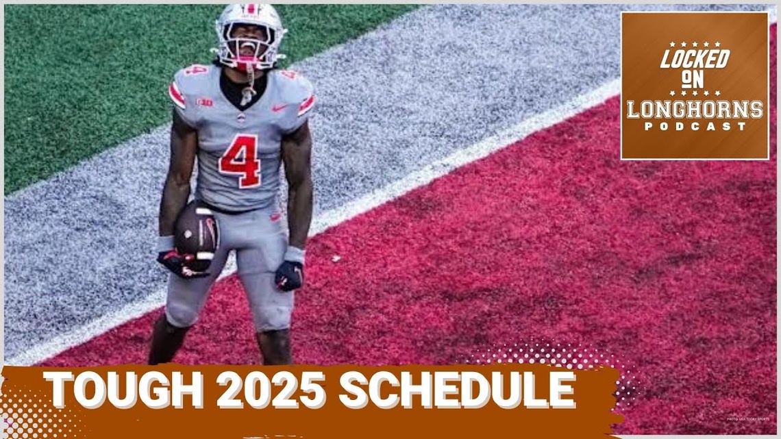 Ranking the Toughest Games on the Texas Longhorns 2025 Schedule ...