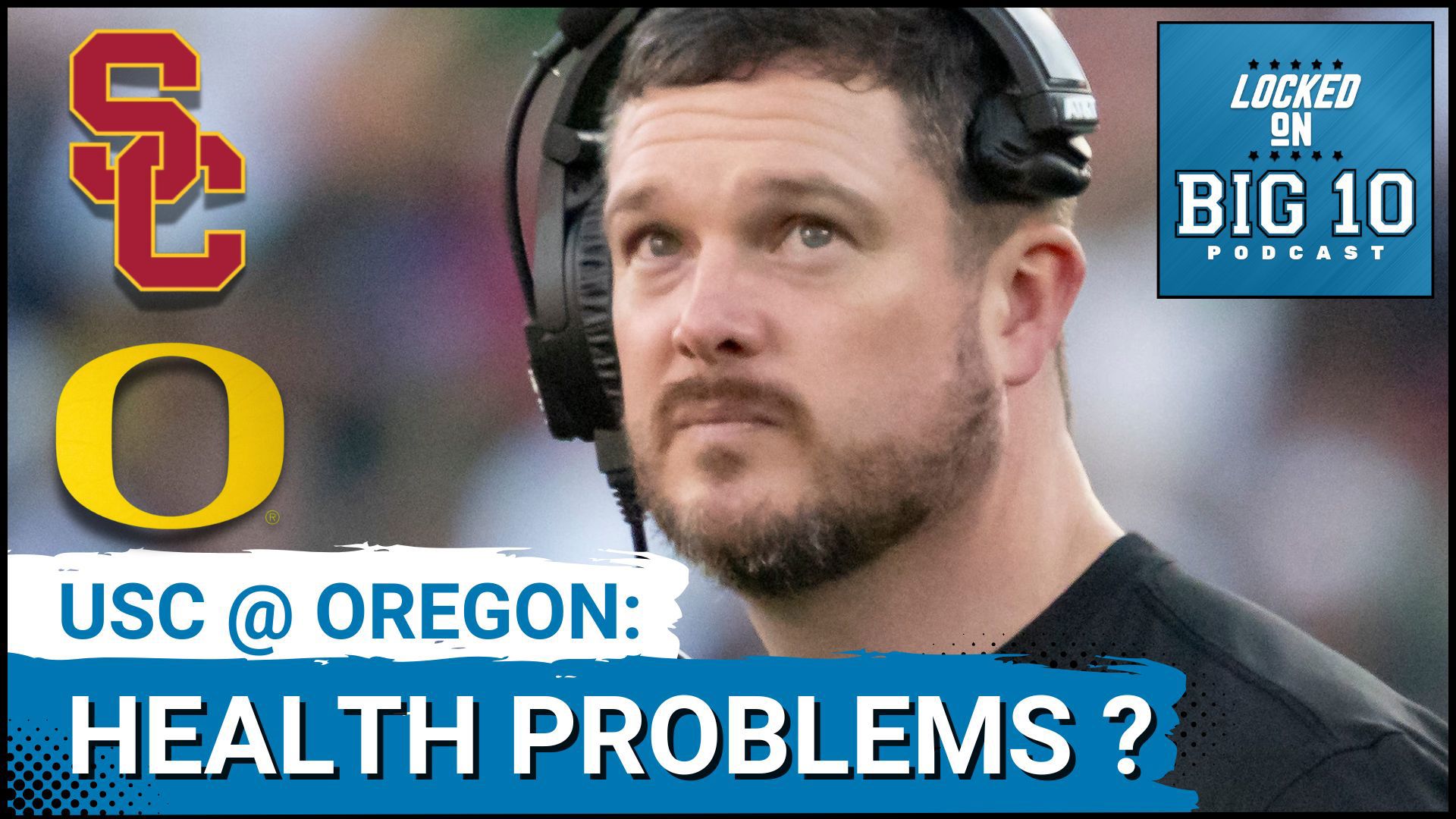 HEALTH HAZARDS: Oregon and USC Injuries THREATEN Biggest Game of the ...