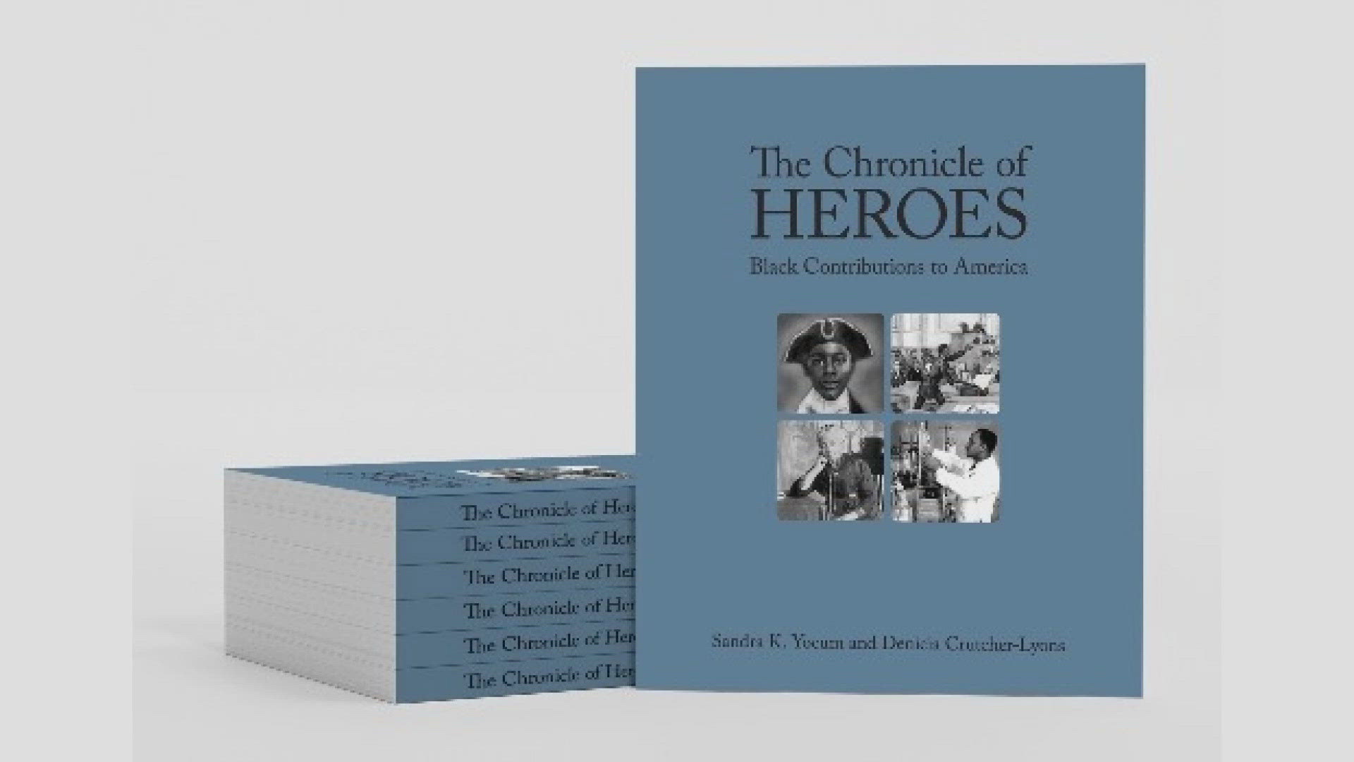 'The Chronicle of Heroes: Black Contributions to America': Author Sandy ...