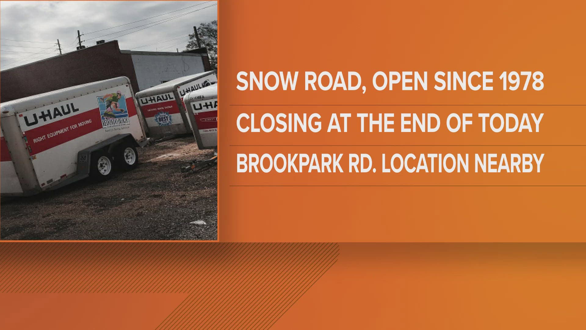 U-Haul at Snow Road in Parma Heights closing after nearly 50 years ...