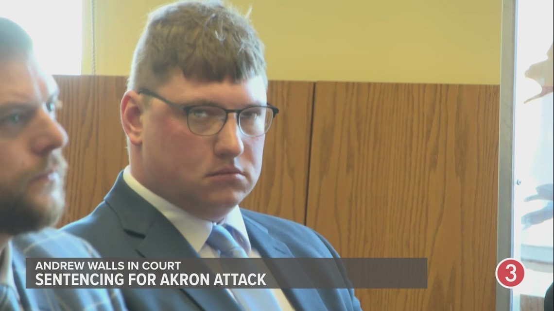 Andrew Walls sentenced: Man accused in Akron attack | wkyc.com