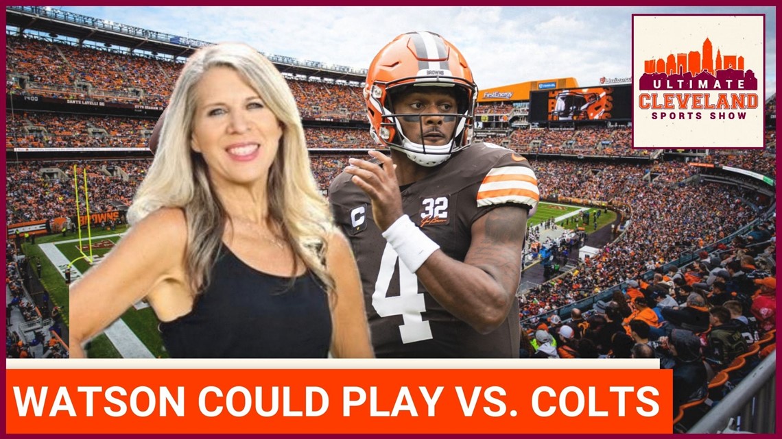 Browns QB Deshaun Watson could play vs. Colts if he's "pain-free ...