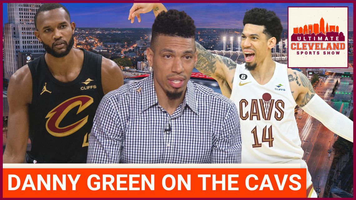 NBA champion Danny Green on the Cleveland Cavaliers title chances & NBA ...