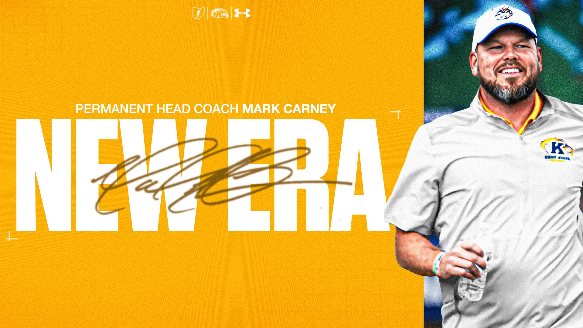 Kent State University removes interim tag, names Mark Carney head coach ...