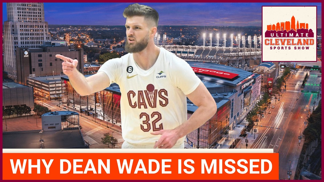 How badly do the Cleveland Cavaliers miss Dean Wade, and how soon can ...