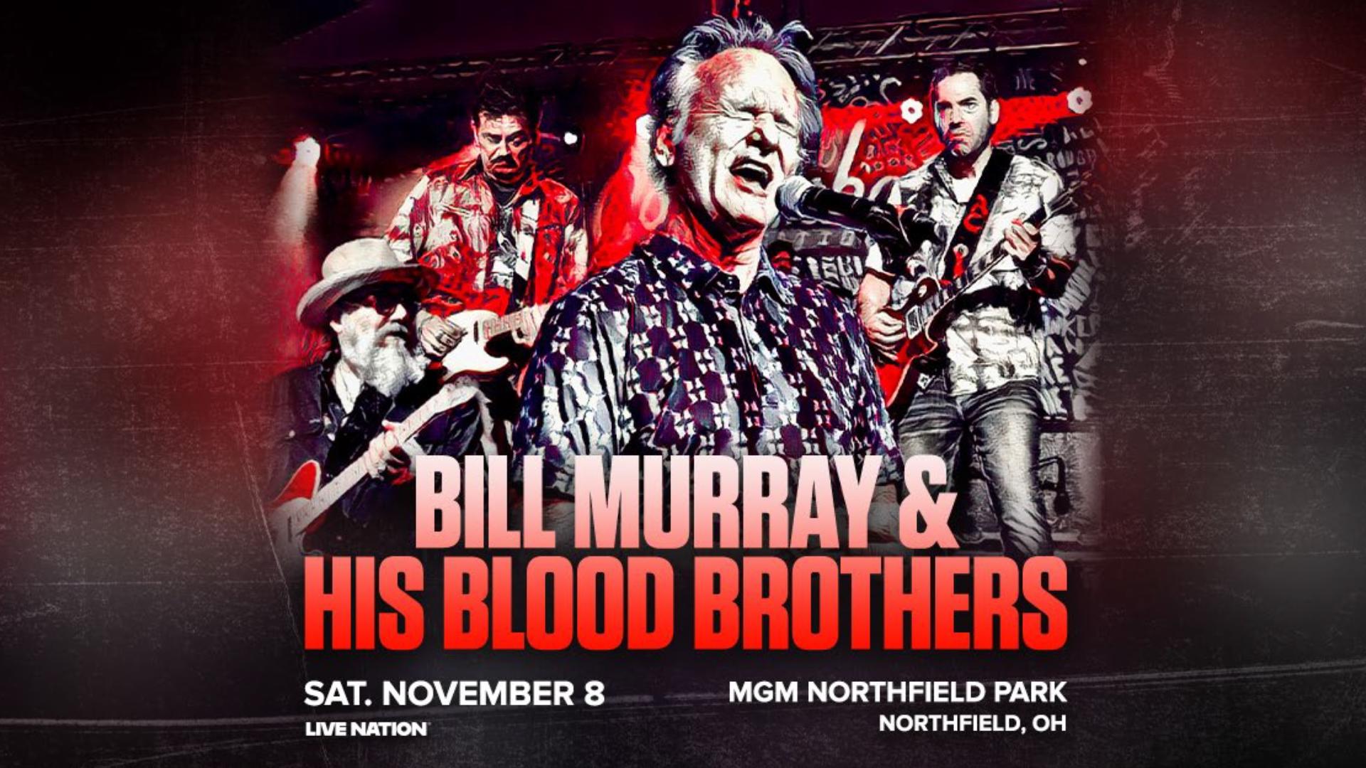 Bill Murray & His Blood Brothers to Perform in Northeast Ohio on ...