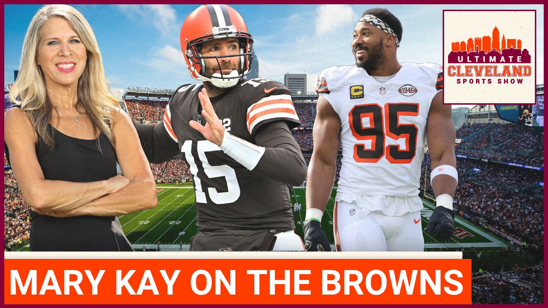 Mary Kay Cabot on Joe Flacco, Quinshon Judkins, Myles Garrett & the ...