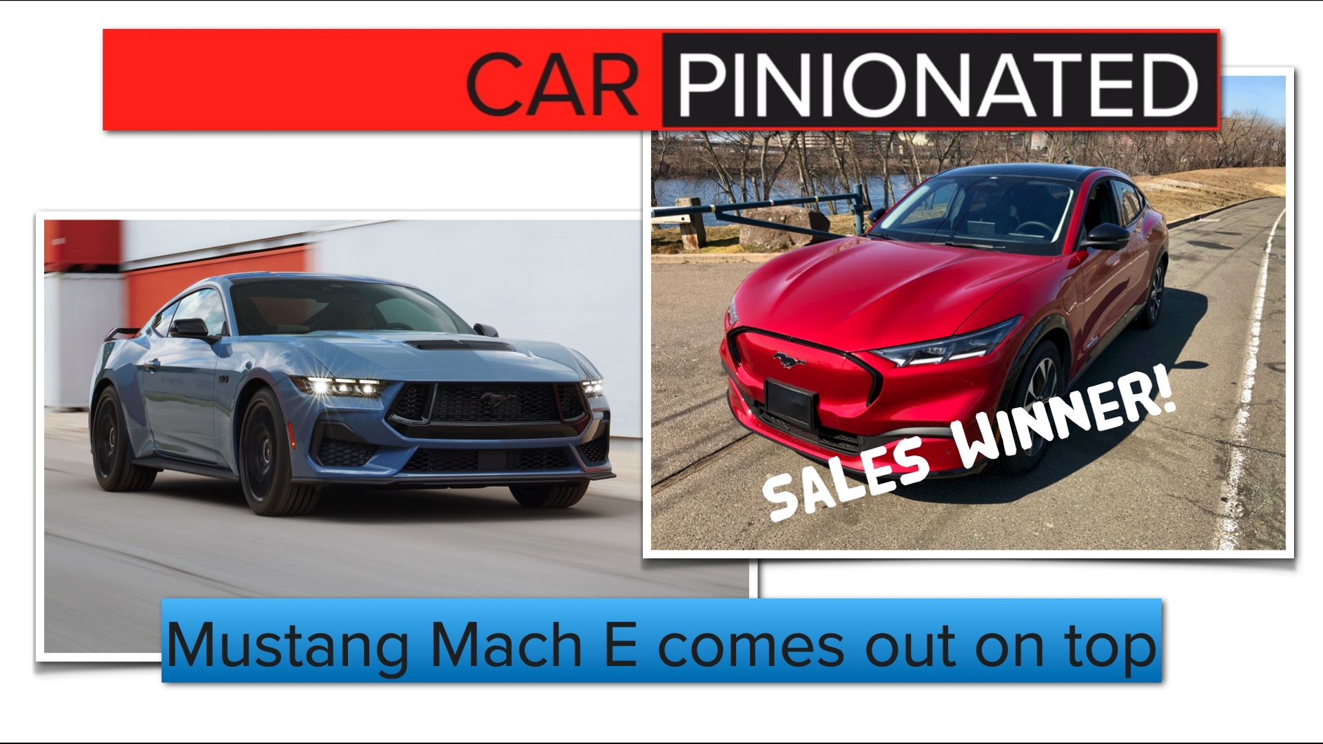 Mustang Mach E comes out on top | Car-Pinionated 76 | wkyc.com